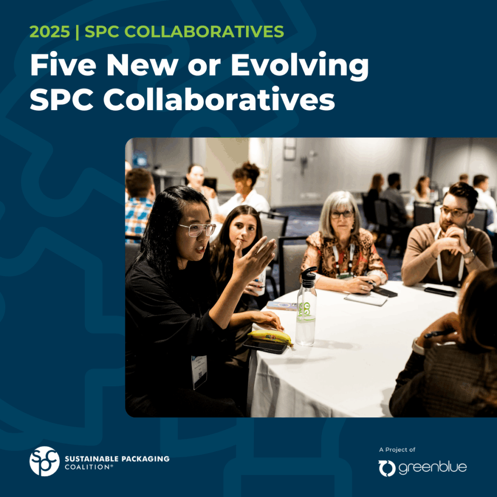Get Involved with SPC’s New Collaboratives - Sustainable Packaging ...